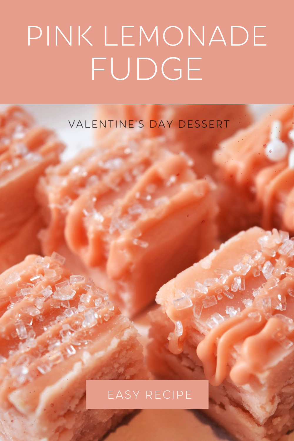 How To Make Perfect Pink Lemonade Fudge For Valentine's Day - My Humble ...