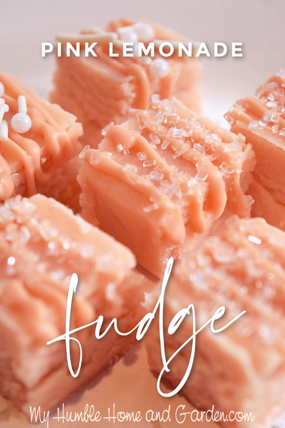 How To Make Perfect Pink Lemonade Fudge For Valentine's Day - My Humble ...