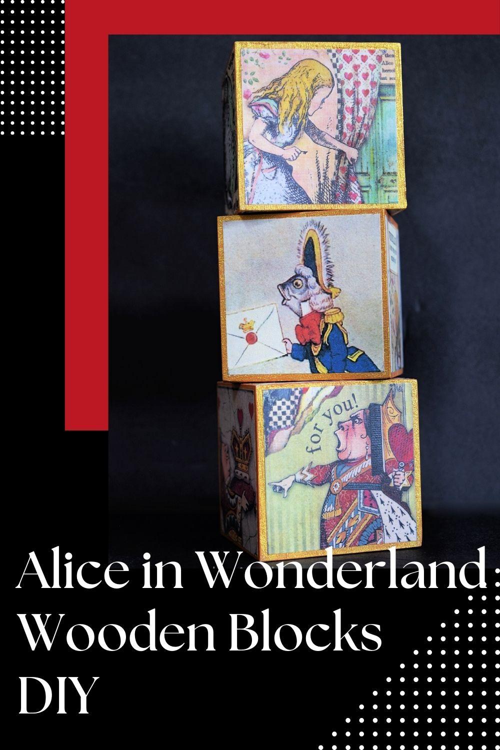 How to Make Alice in Wonderland Wooden Blocks - My Humble Home and Garden