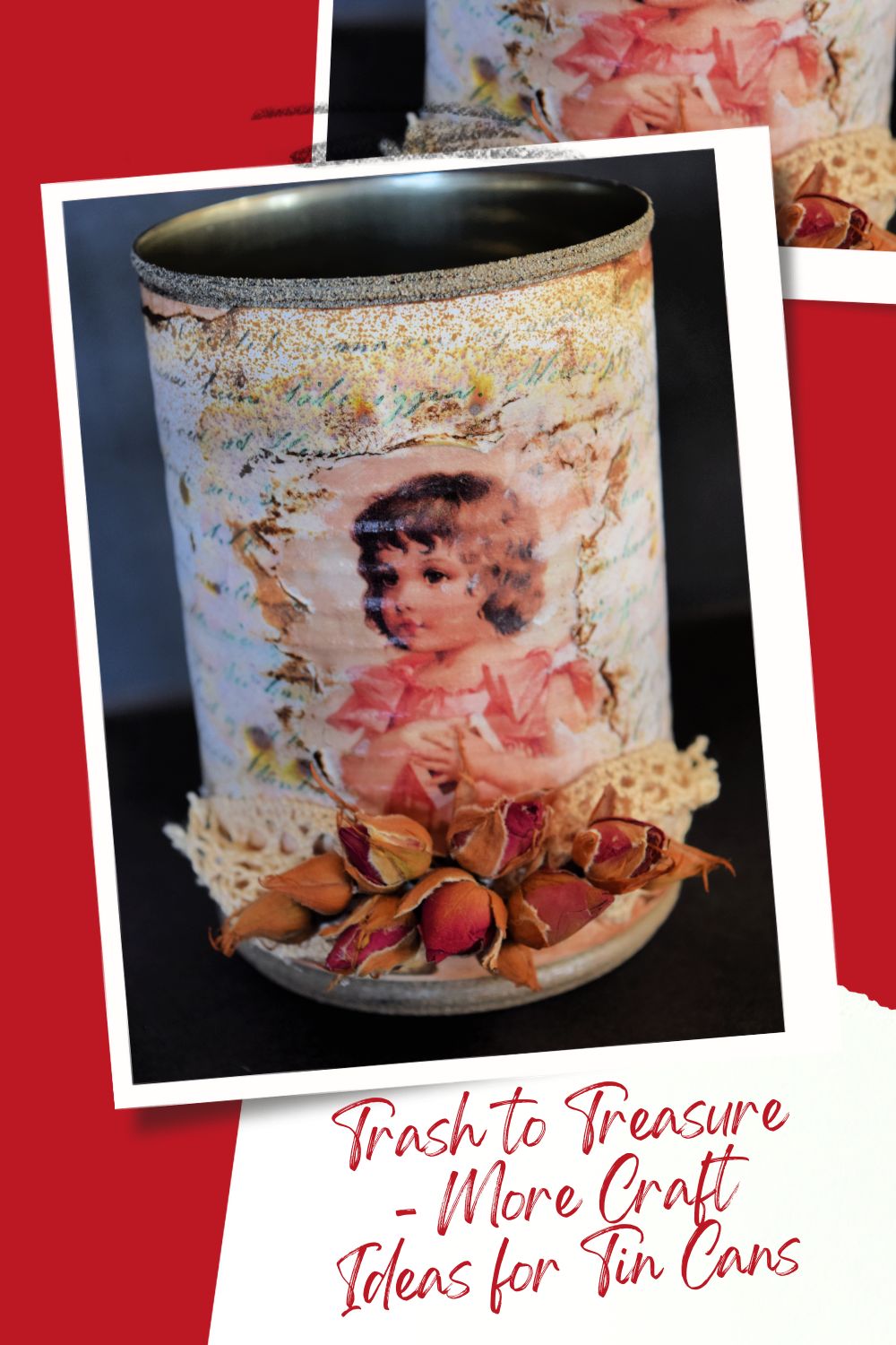 Trash to Treasure - More Craft Ideas for Tin Cans - My Humble Home and ...