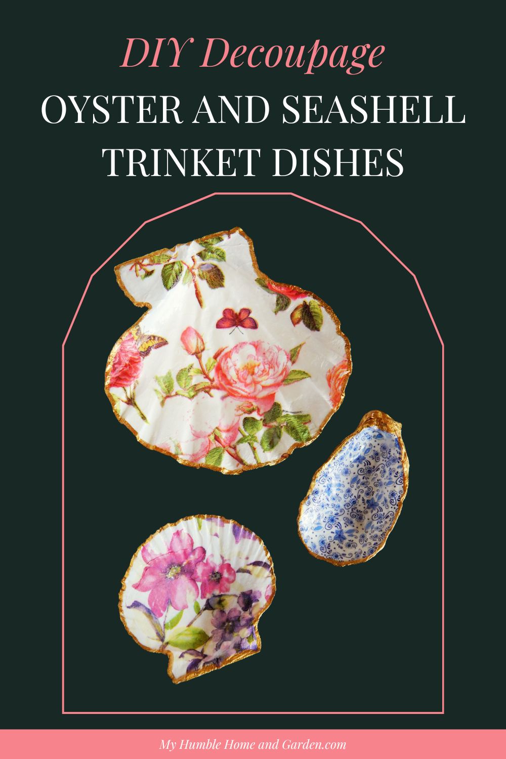 How to Make Decoupage Oyster and Seashell Trinket Dishes - My Humble ...